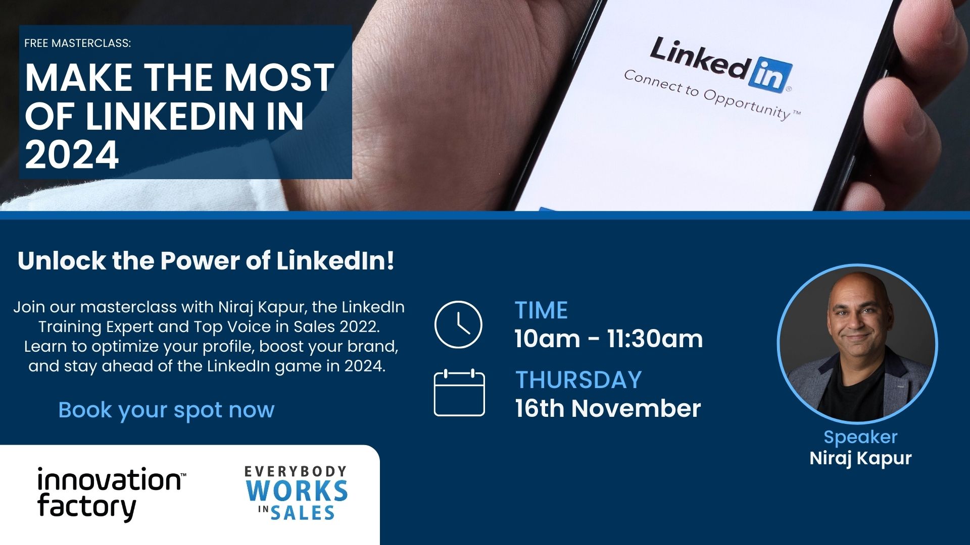 Masterclass - Make The Most of LinkedIn in 2024 - Innovation Factory